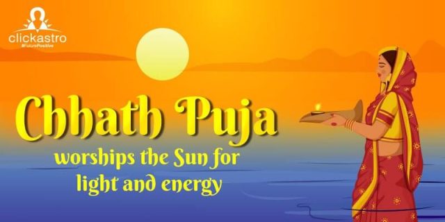 Chhath Puja worships the Sun for light and energy- Clickastro