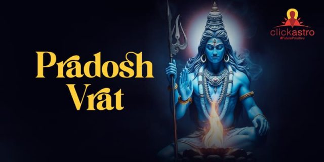 Pradosh Vrat 2025 Dates, Benefits & Rituals - Clickastro
