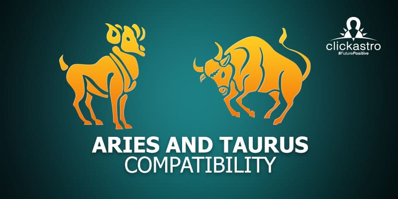 Exploring Aries-Taurus Compatibility - Clickastro Blogs