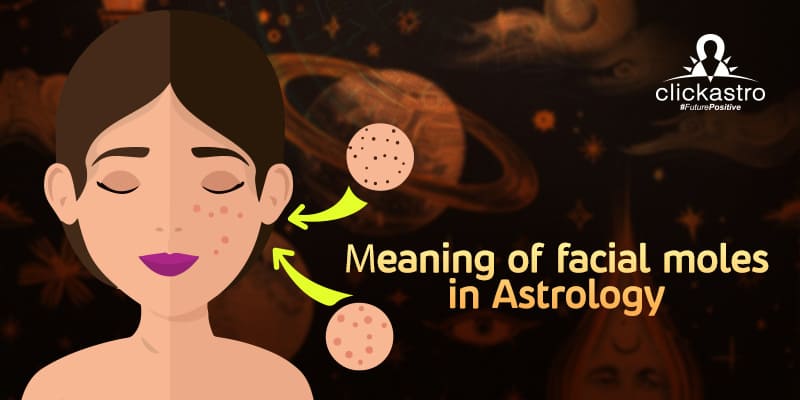 Understanding the Meaning of Facial Moles in Astrology