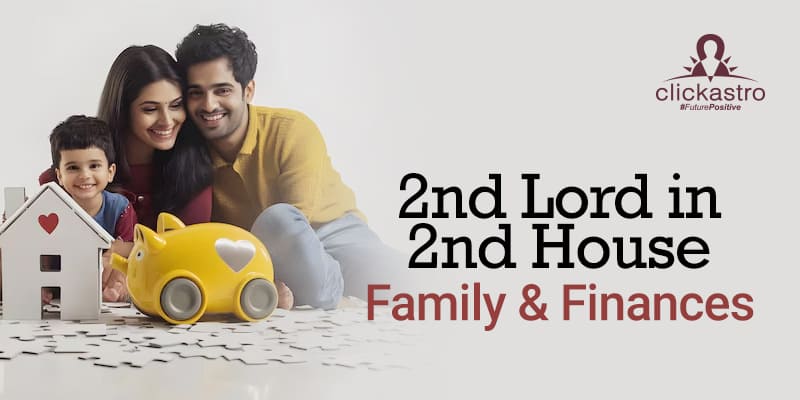 Unraveling the Secrets of the 2nd Lord in the 2nd House